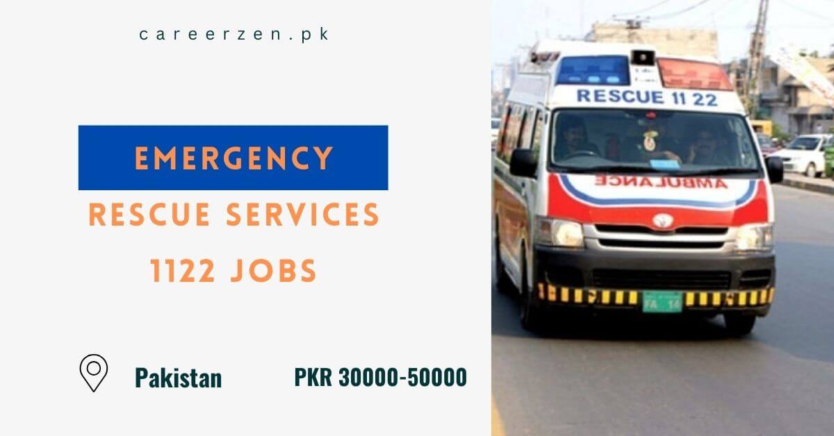 Emergency Rescue Services 1122 Jobs 2024 - Apply Now