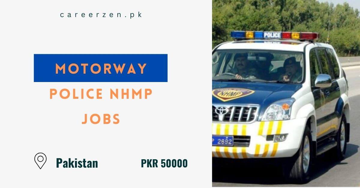 Motorway Police NHMP Jobs 2024 - Apply Now