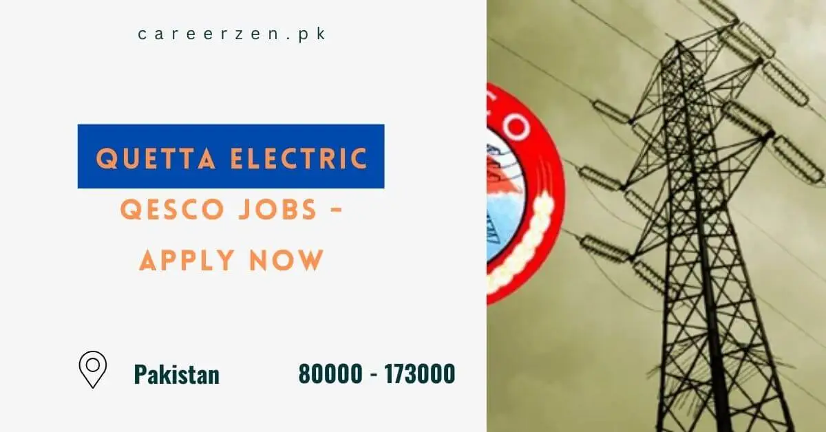 Quetta Electric QESCO Jobs - Apply Now