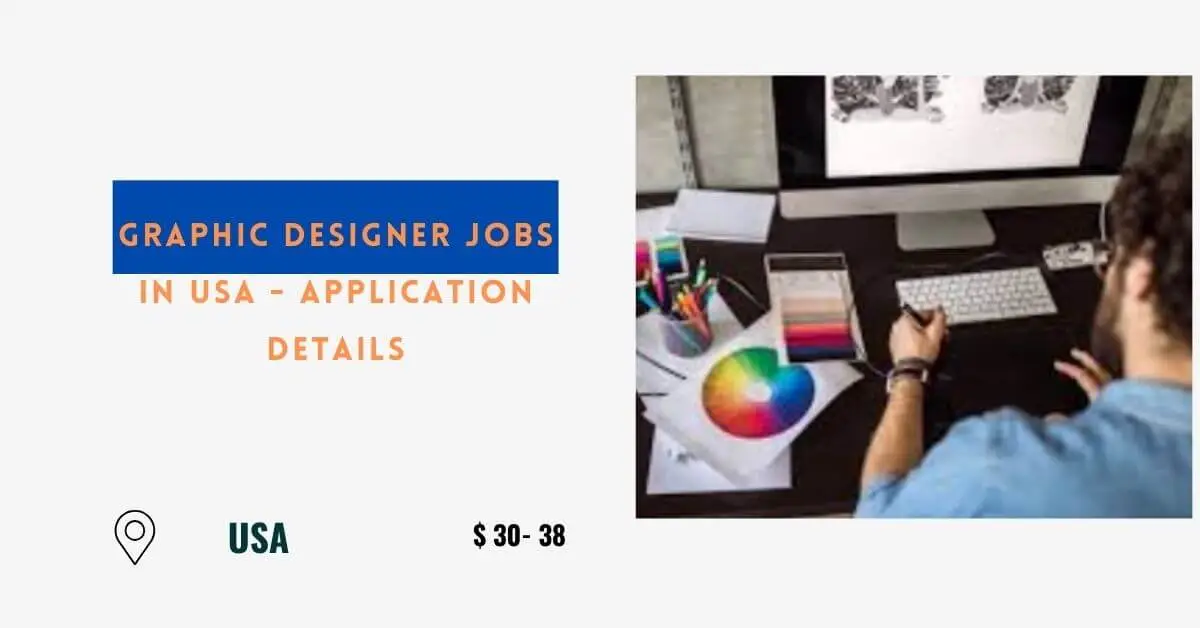 Graphic Designer Jobs in USA 2024 - Application Details