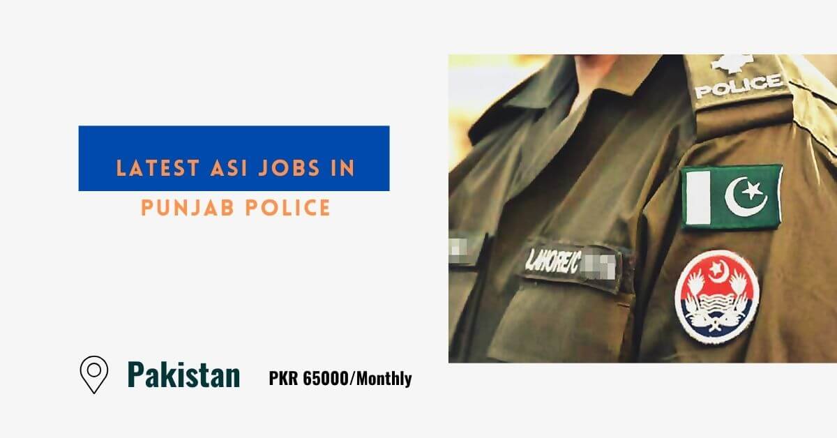 Latest ASI Jobs in Punjab Police 2024 - Apply Now