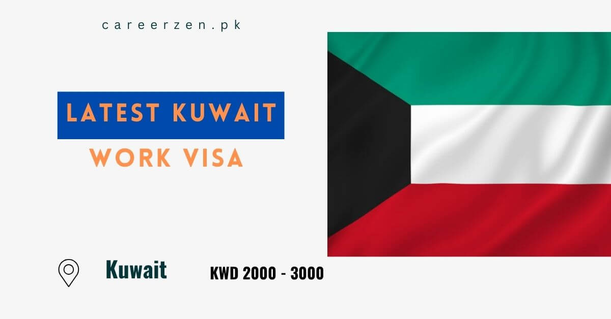 Latest Kuwait Work Visa 2024 - Apply Now