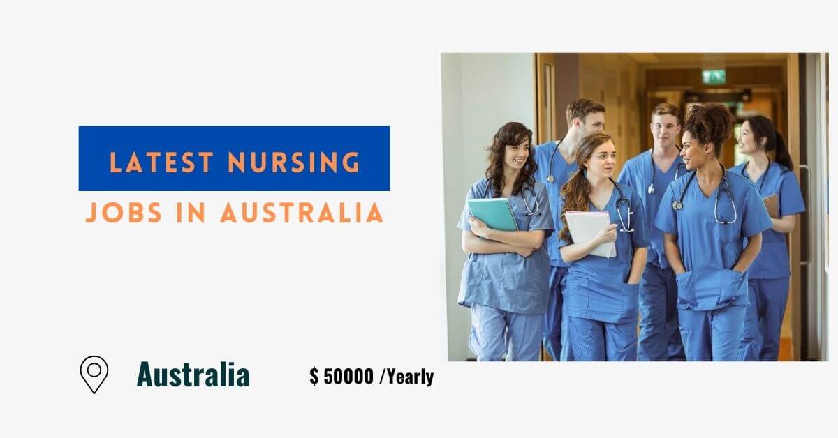 Latest Nursing Jobs in Australia 2024 - Apply Now