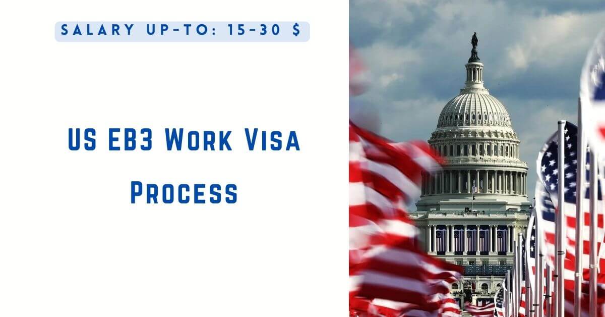 US EB3 Work Visa Process 2024 - Visit Here
