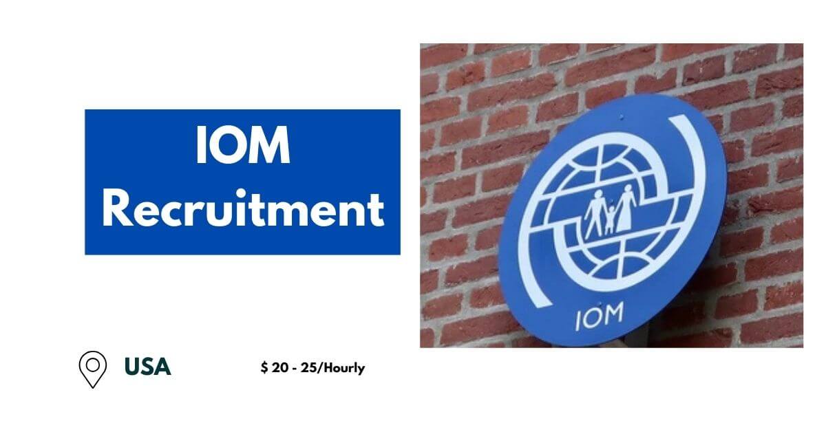 IOM Recruitment 2024 - Online Application