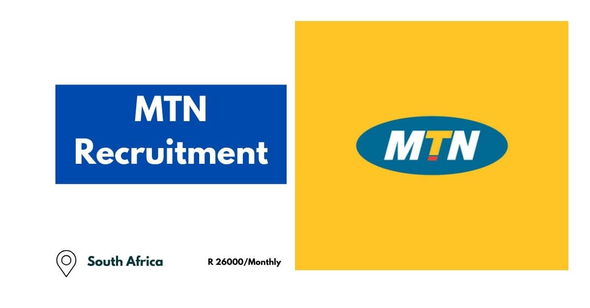 MTN Recruitment 2024 - Apply Now