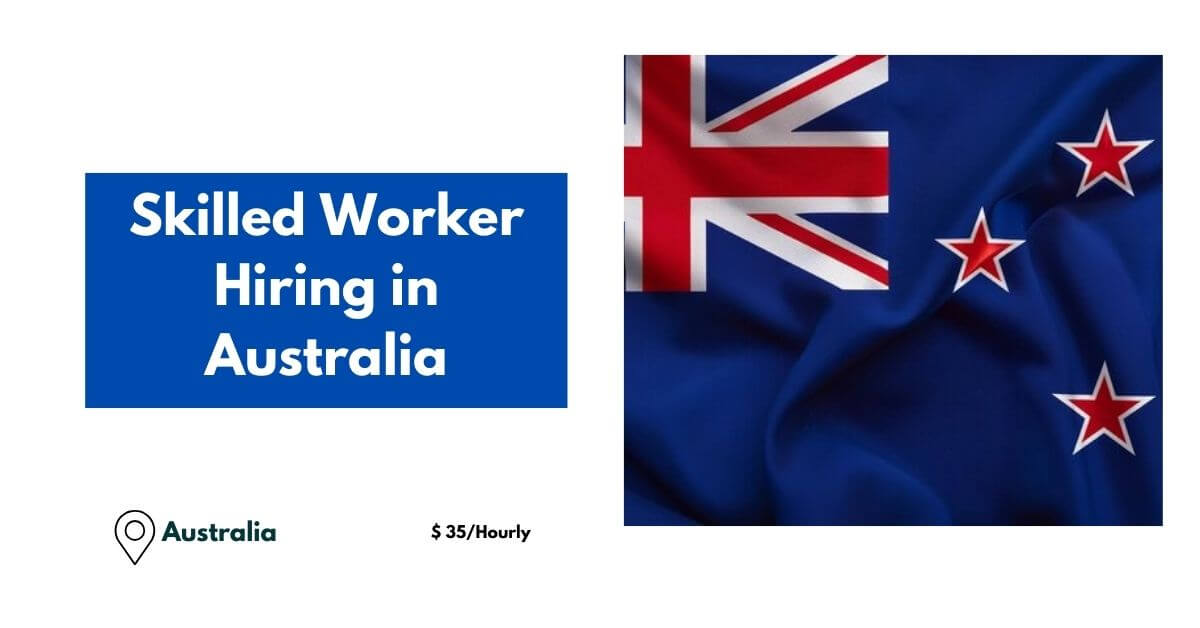 Skilled Worker Hiring in Australia 2024 - Visa Sponsorship