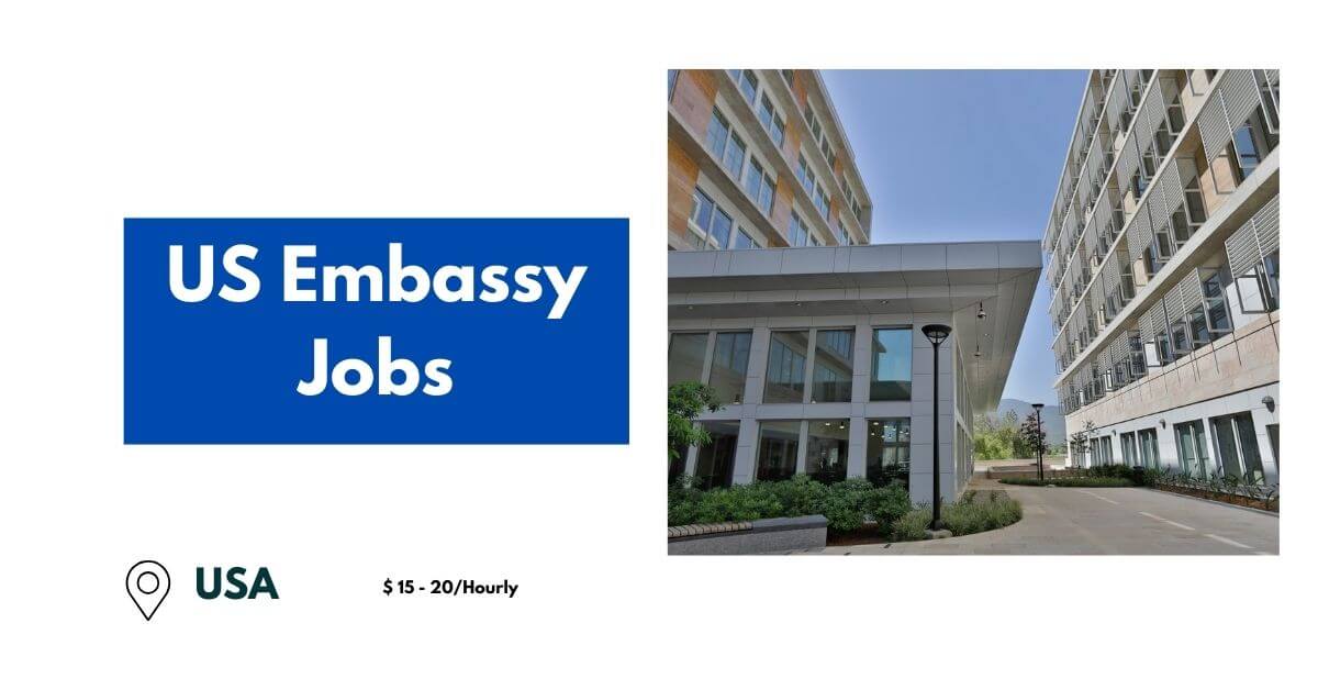 US Embassy Jobs 2024 - Apply Online