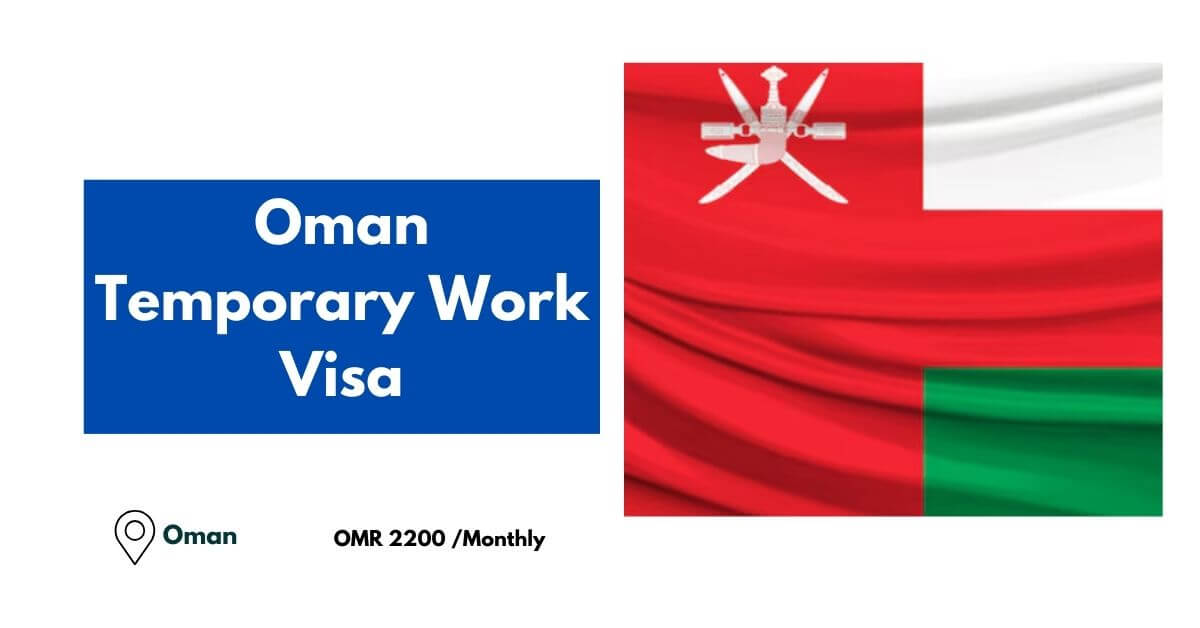 Oman Temporary Work Visa 2024 - Apply Now
